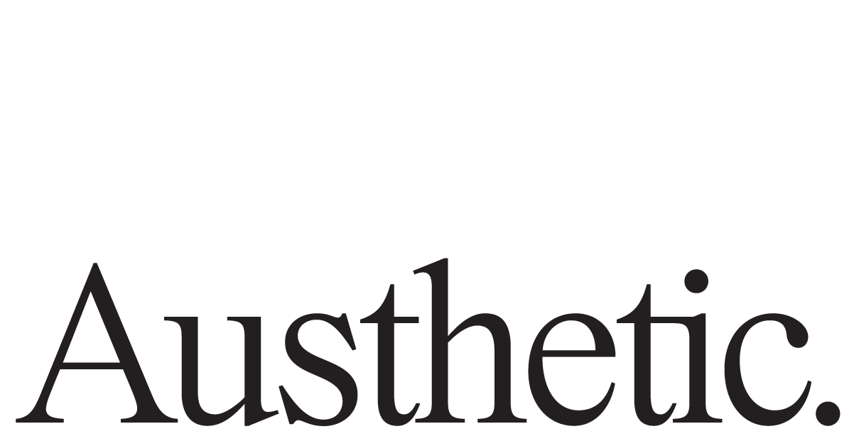 Austhetic.
